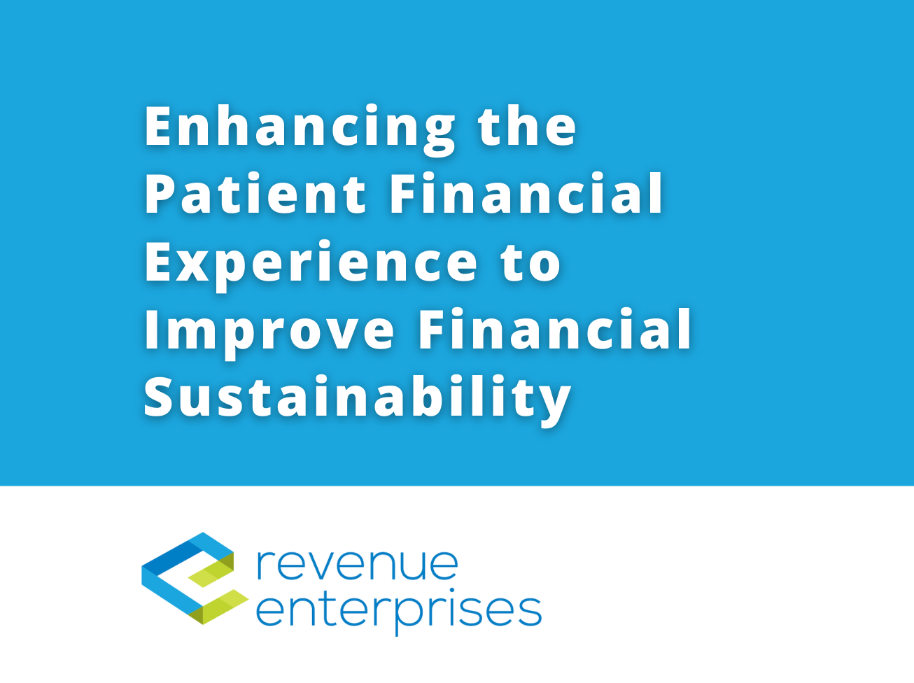 Infographic: Enhancing the Patient Financial Experience to Improve ...